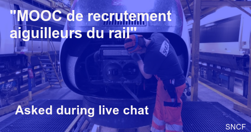 MOOC de recrutement aiguilleurs du rail | SNCF