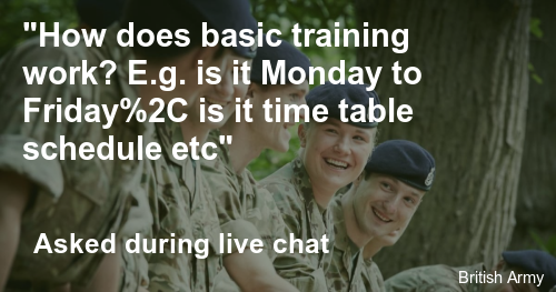 How does basic training work? E.g. is it Monday to Friday, is it time ...