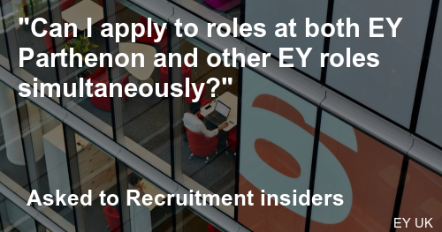 Can I apply to roles at both EY Parthenon and other EY roles ...