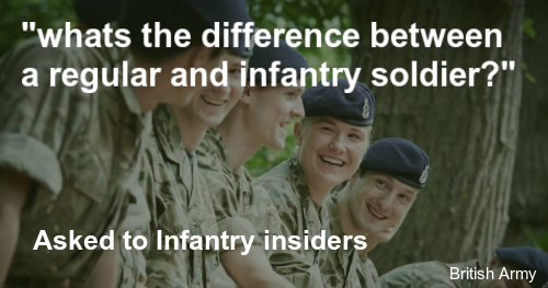 whats the difference between a regular and infantry soldier? | British Army