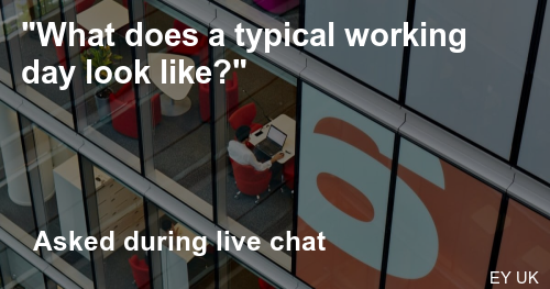 What does a typical working day look like? | EY UK