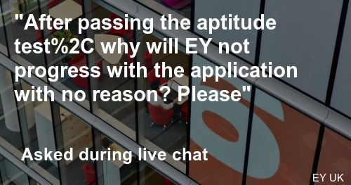 After passing the aptitude test, why will EY not progress with the ...