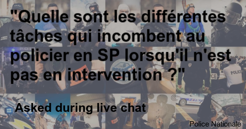 Quelle sont les différentes tâches qui incombent au policier en SP ...