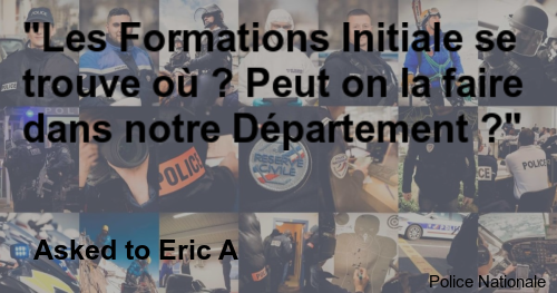 Les Formations Initiale se trouve où ? Peut on la faire dans notre ...