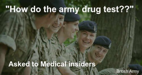 How do the army drug test?? | British Army