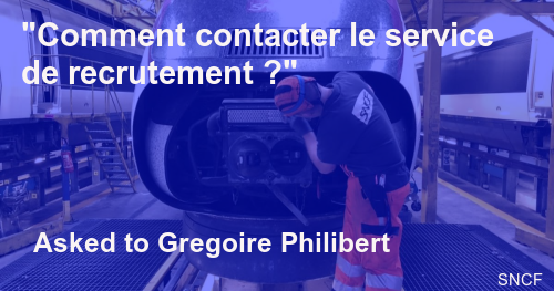 Comment contacter le service de recrutement ? | SNCF