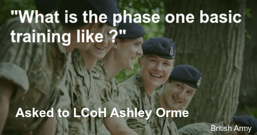 What is the phase one basic training like ? | British Army