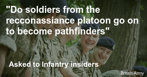 Do soldiers from the recconassiance platoon go on to become pathfinders ...