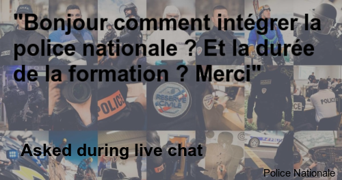 Bonjour comment intégrer la police nationale ? Et la durée de la ...