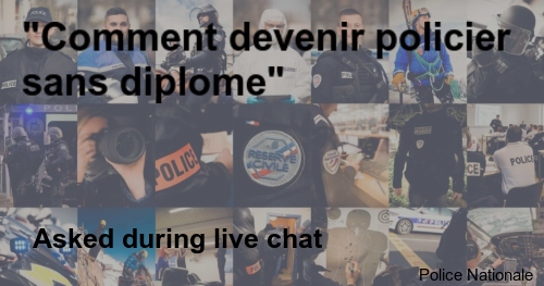 Comment devenir policier sans diplome | Police Nationale