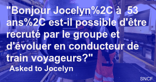 Bonjour Jocelyn, à 53 ans, est-il possible d'être recruté par le groupe ...
