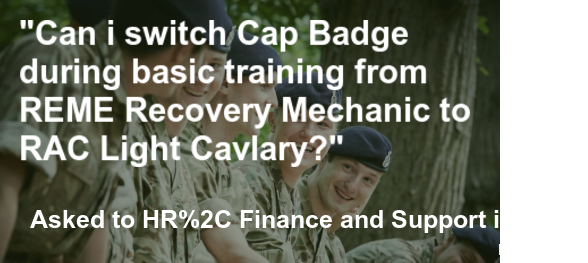 Can i switch Cap Badge during basic training from REME Recovery ...