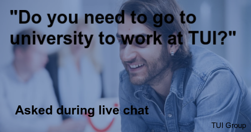 Do you need to go to university to work at TUI? | TUI Group