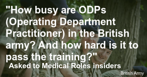 How busy are ODPs (Operating Department Practitioner) in the British ...
