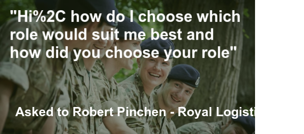 Hi, how do I choose which role would suit me best and how did you ...