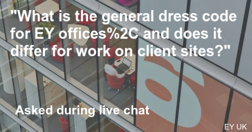 What is the general dress code for EY offices, and does it differ for ...