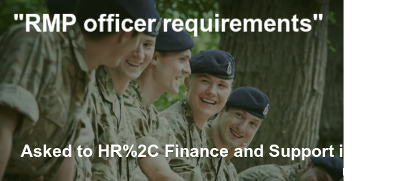 RMP officer requirements | British Army