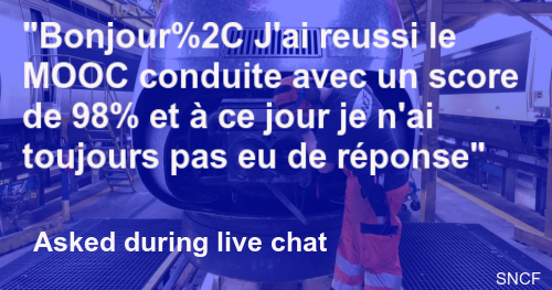 Bonjour, J'ai reussi le MOOC conduite avec un score de 98% et à ce jour je n'ai toujours pas eu ...