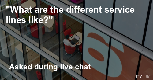 What are the different service lines like? | EY UK