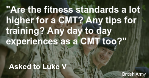 Are the fitness standards a lot higher for a CMT? Any tips for training ...