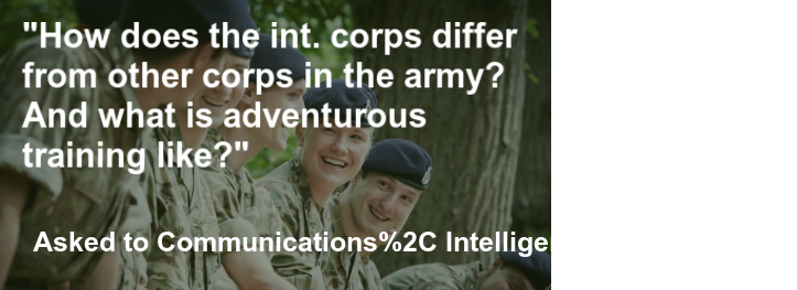 How does the int. corps differ from other corps in the army? And what ...