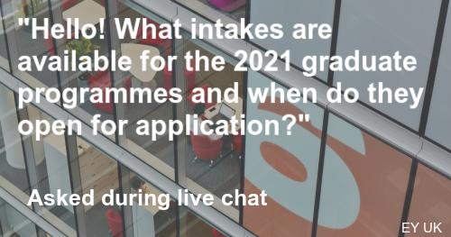 Hello! What intakes are available for the 2021 graduate programmes and ...