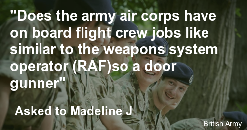 Does the army air corps have on board flight crew jobs like similar to ...